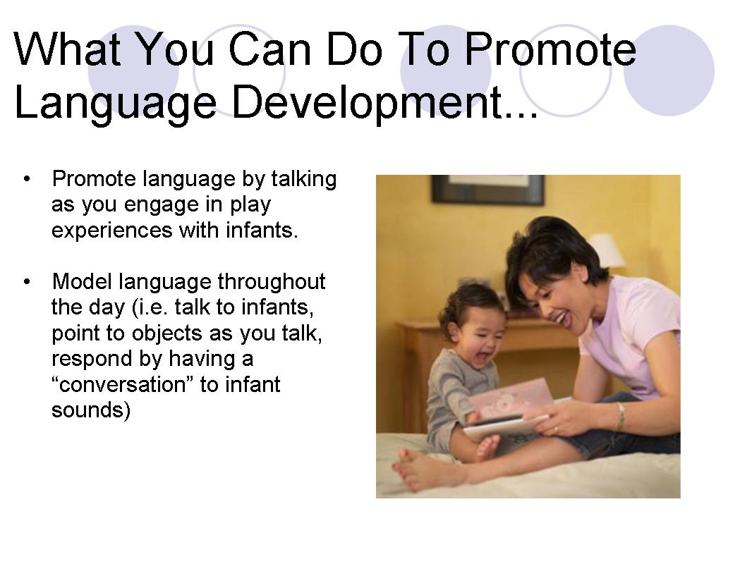 Module 4 Infant Language Development What You Can Do To Promote